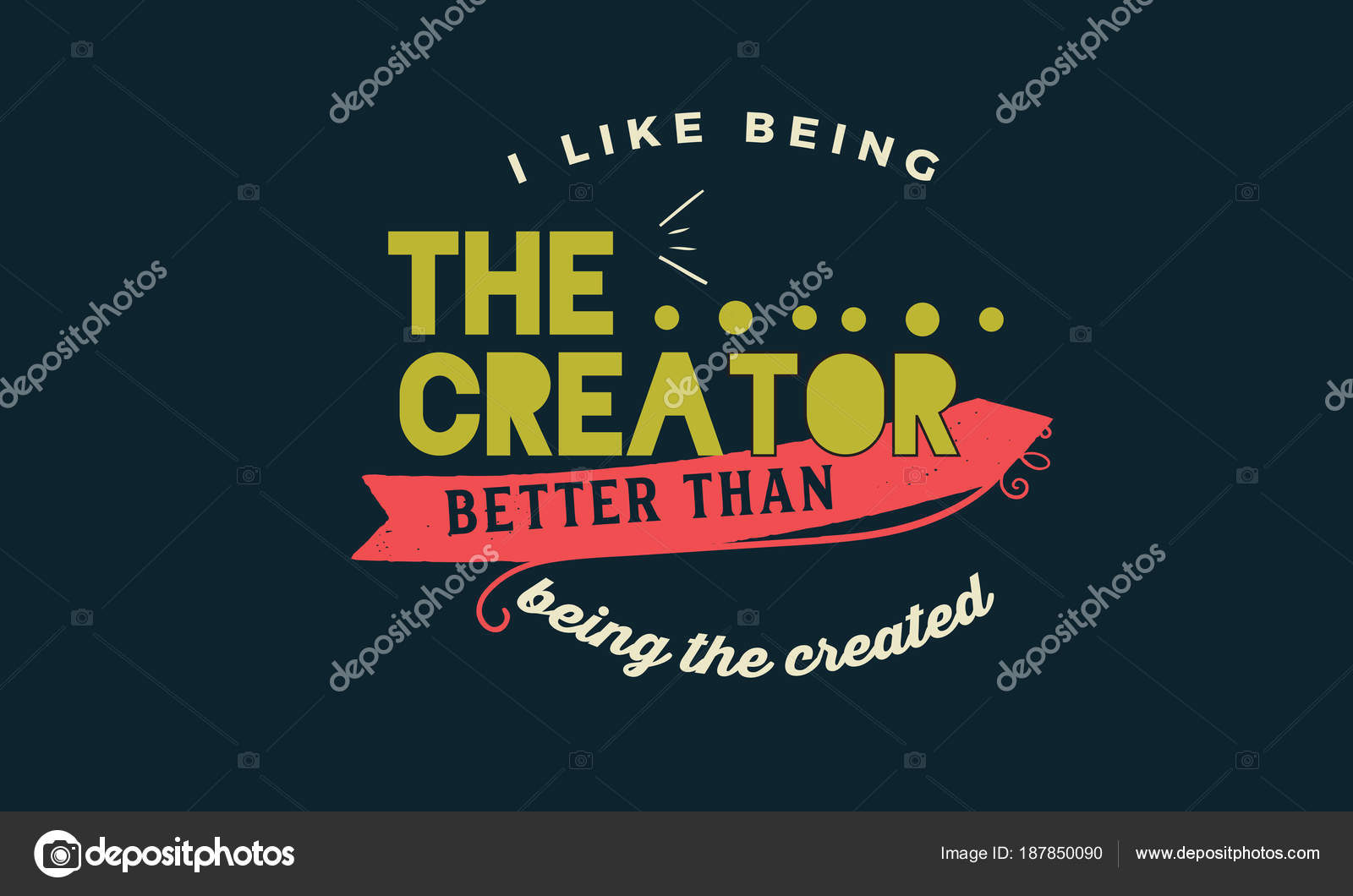 Being Creator Better Being Created Stock Vector Image by ©uguhime ...