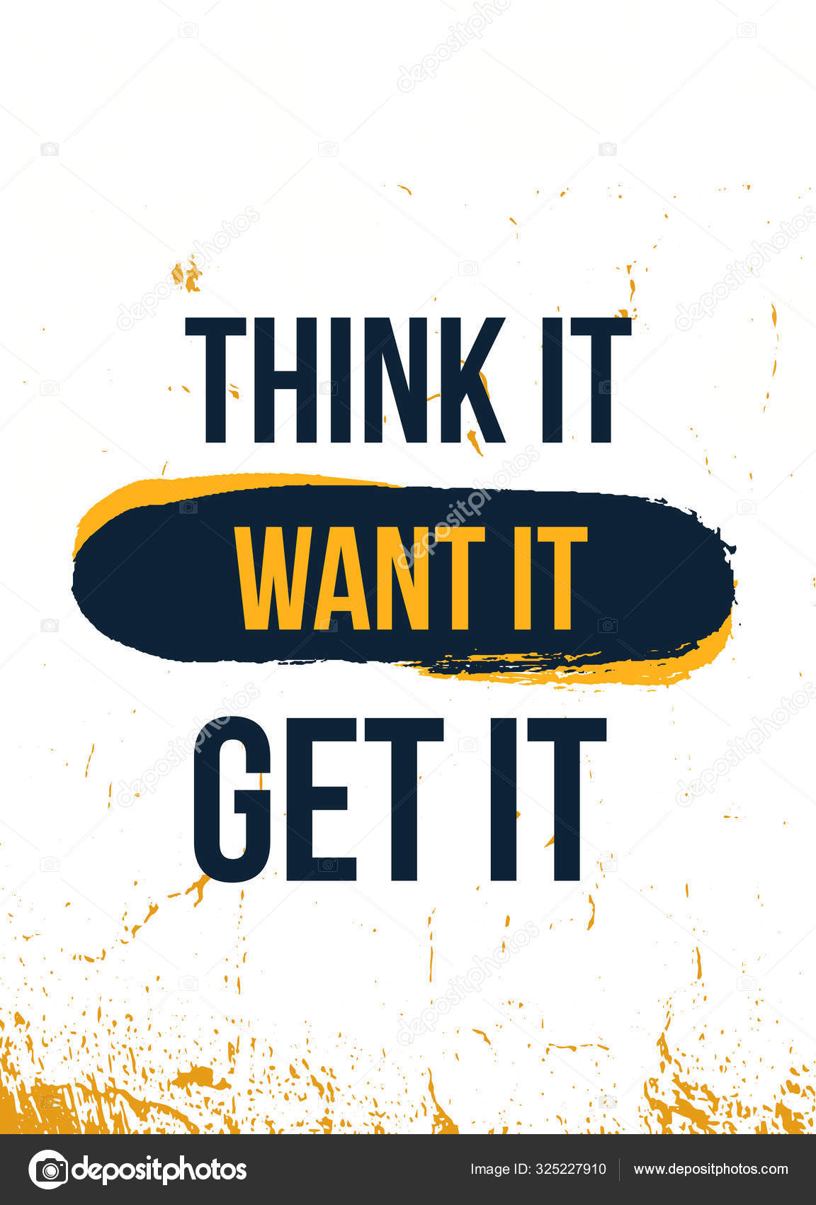 Think It, Wnat and Get. Quote poster. Print t-shirt illustration ...