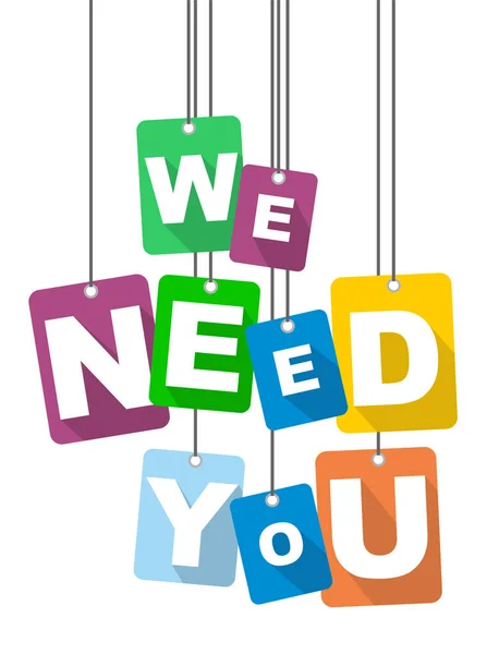 We need you Vector Art Stock Images | Depositphotos