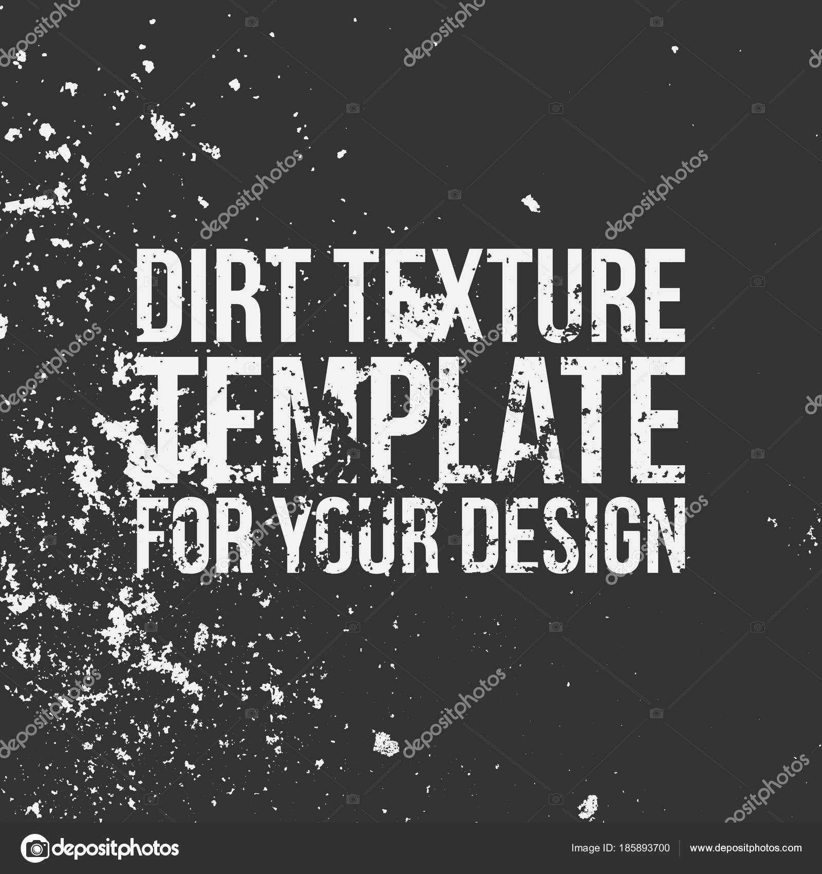 Dirt Texture Template for Your Design Stock Vector by ©Slavaleks 185893700