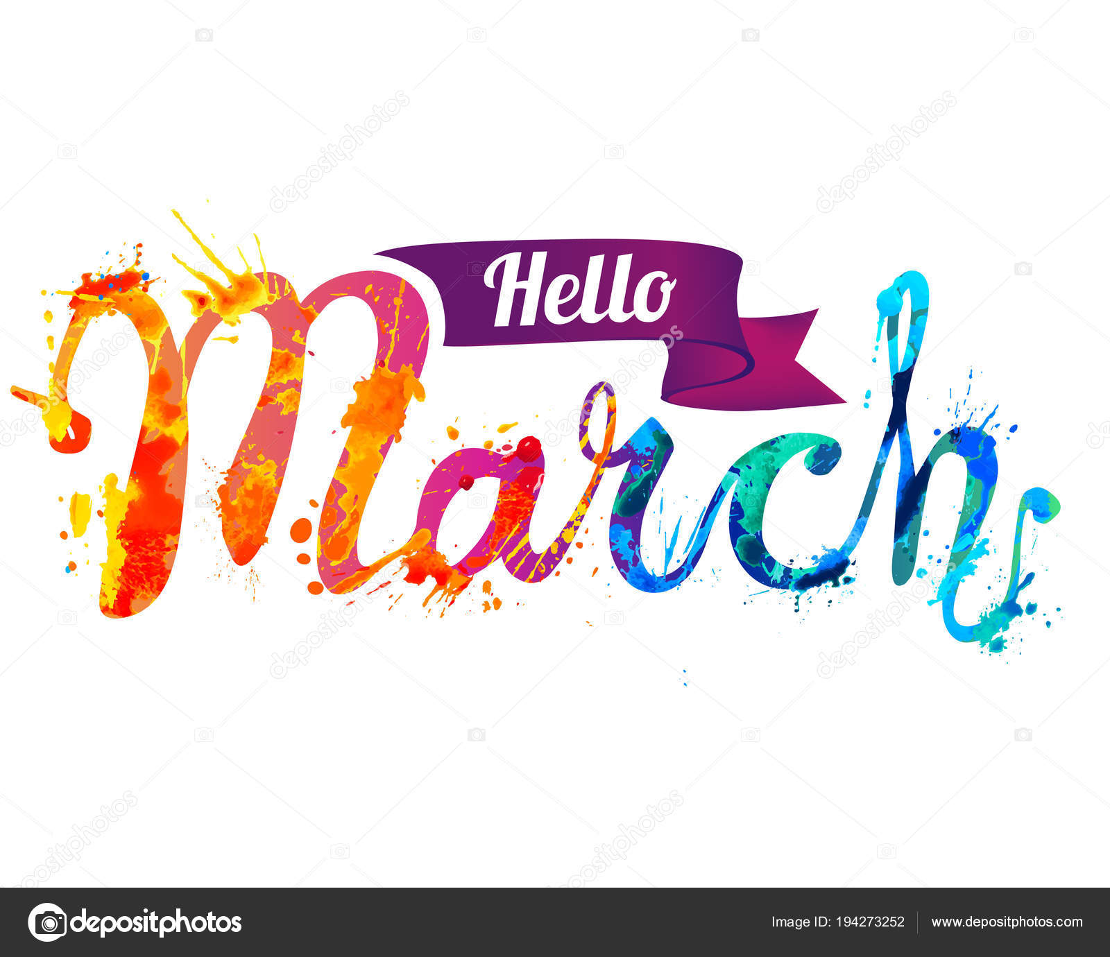 Hello March. Hand written inscription of splash paint — Stock Vector © Ukususha #194273252