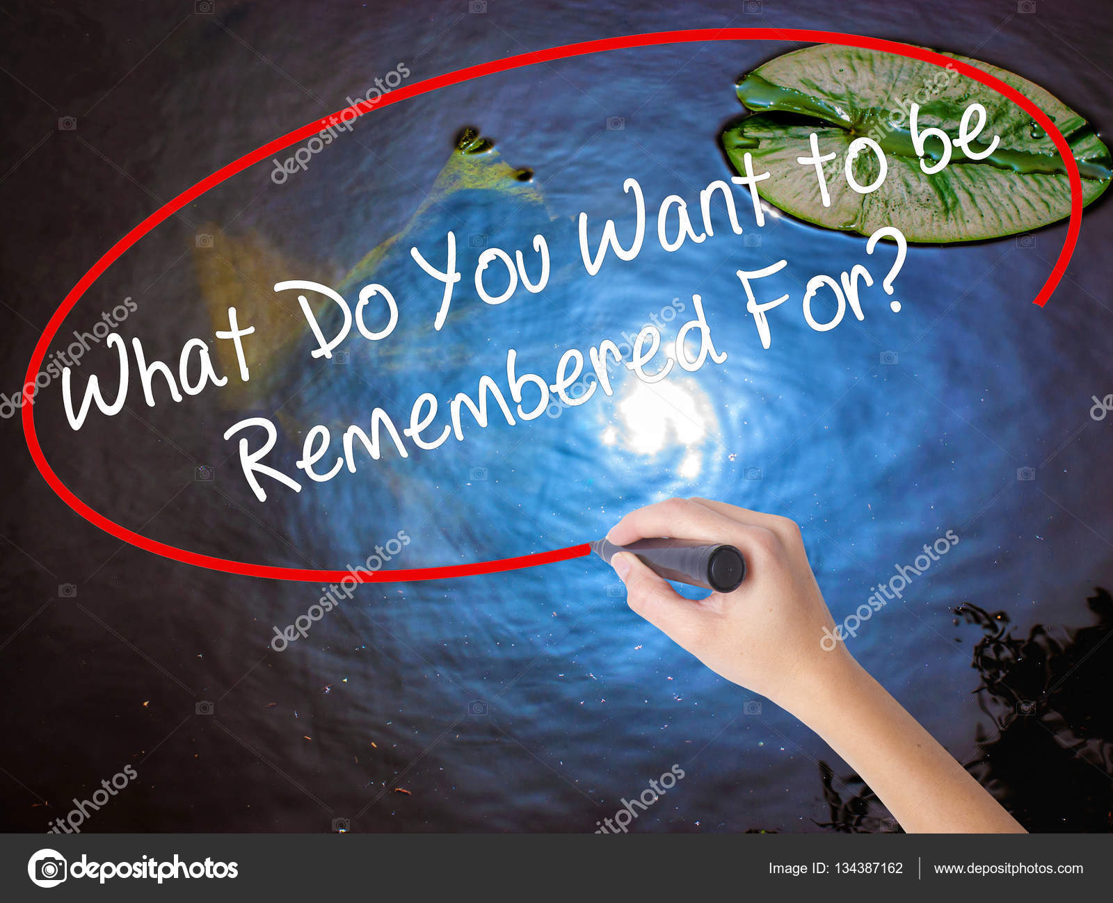 Woman Hand Writing What Do You Want to be Remembered For? with m ...