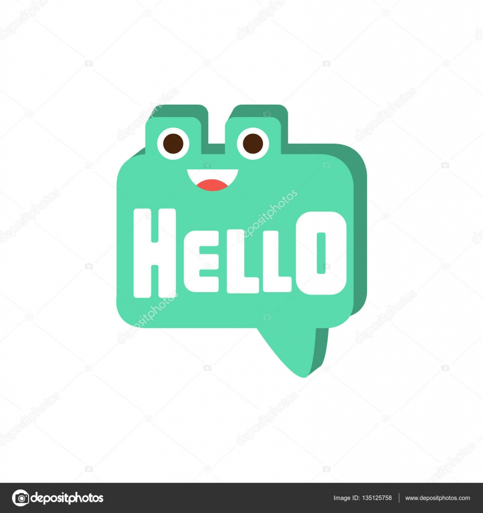 Hello Speech Bubble, Word And Corresponding Illustration, Cartoon ...