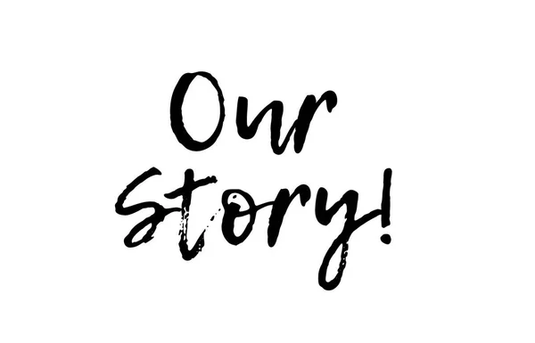 Our story Vector Art Stock Images | Depositphotos
