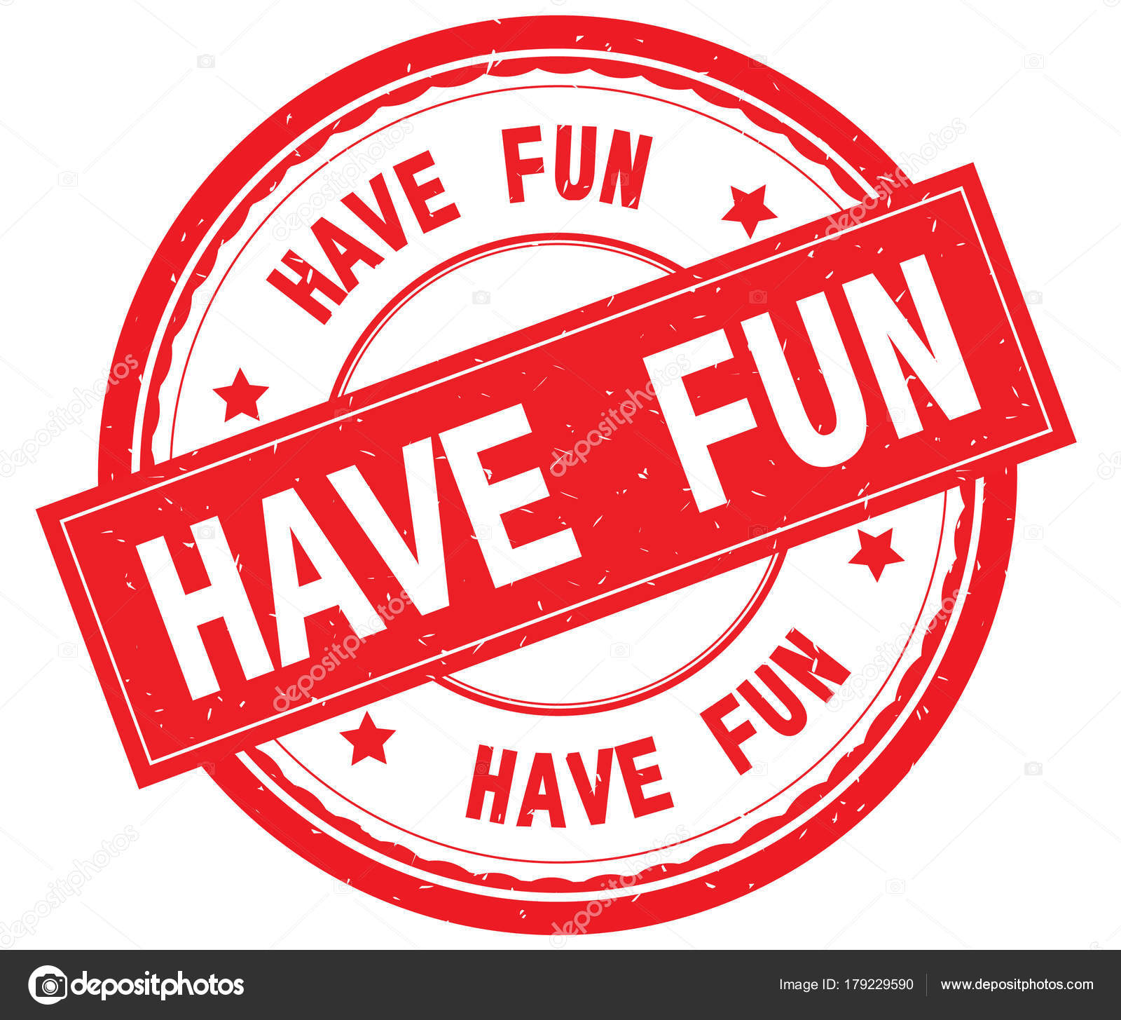 HAVE FUN written text on red round rubber stamp. Stock Photo by ...