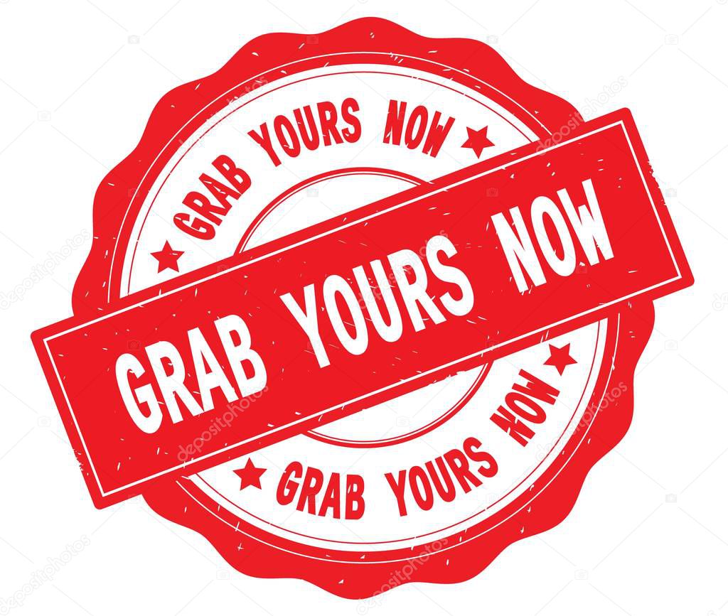 Agarra el tuyo ahora texto, escrito en rojo placa redonda. 2025