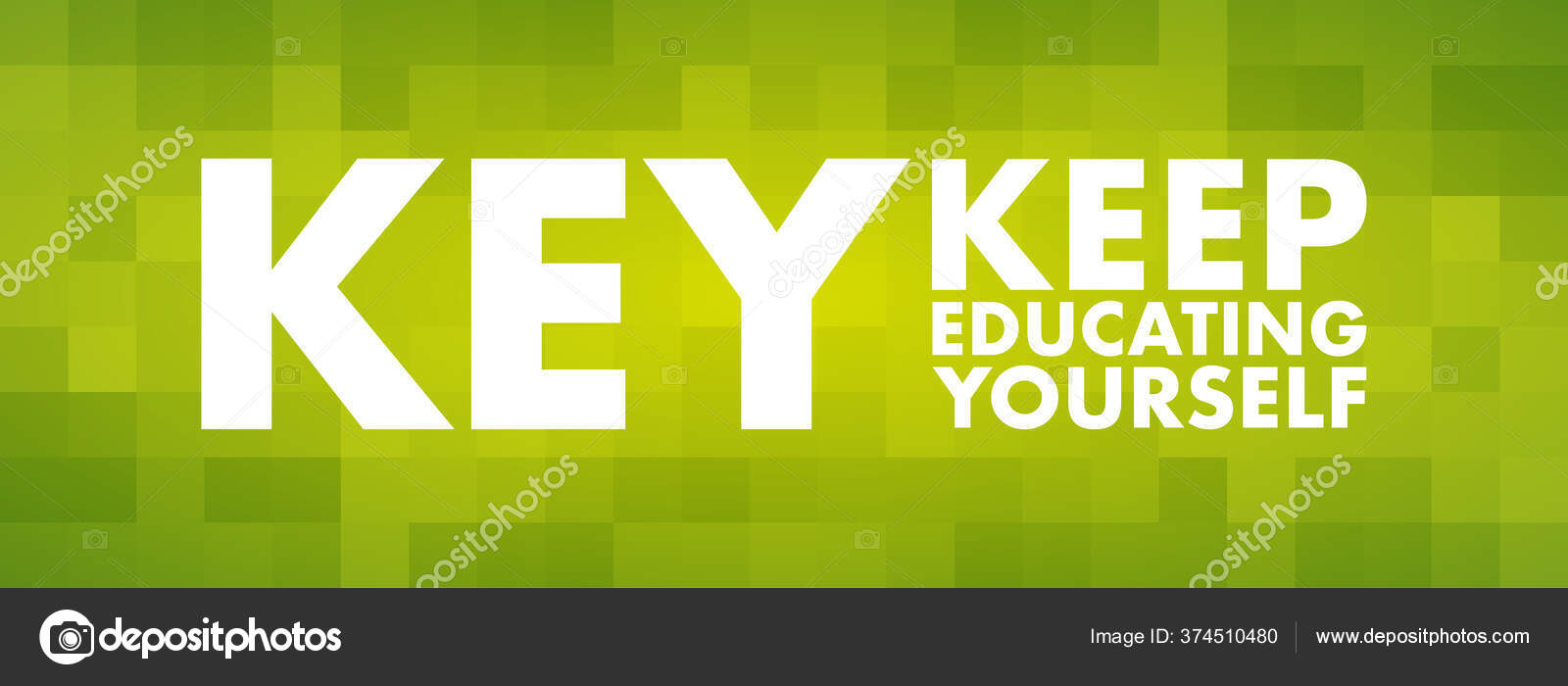 Key Keep Educating Yourself Acronym Education Concept Background Stock ...