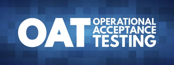 Oat Operational Acceptance Testing Used Conduct Operational Readiness ...