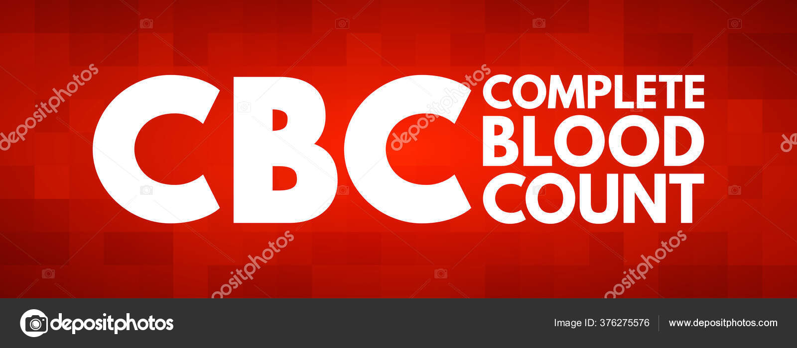 Cbc Complete Blood Count Acronym Medical Concept Background Stock ...