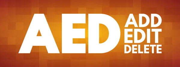 Aed Add Edit Delete Acronym Business Concept Background Stock Vector by ...
