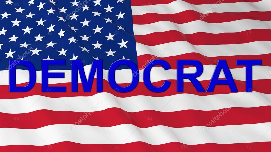 US Elections - American Flag with Blue Democrat Text 3D Illustration ...
