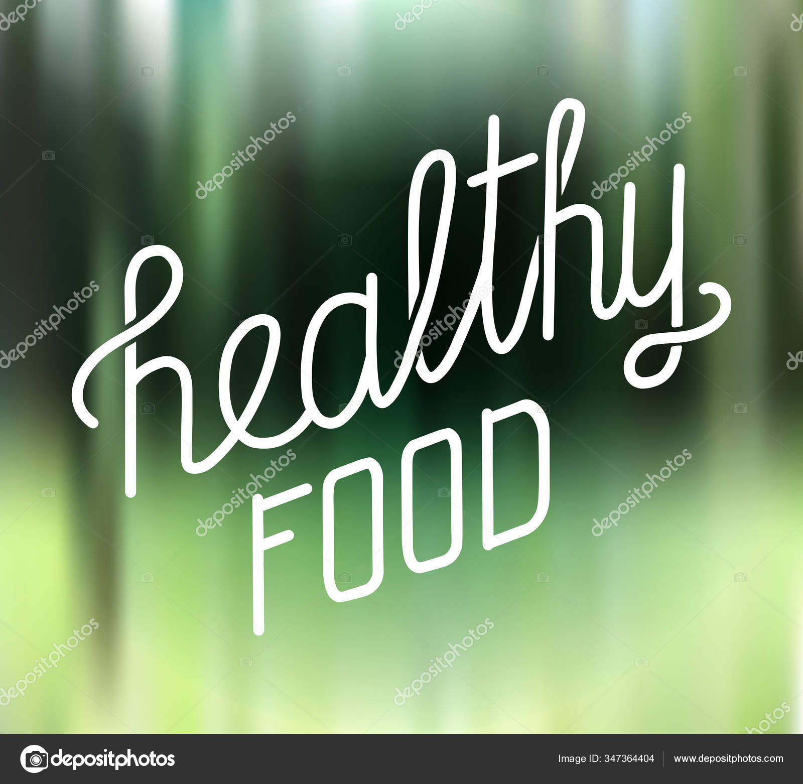 Comida Saludable Letras Manuscritas Sobre Fondo Desenfoque Verde ...
