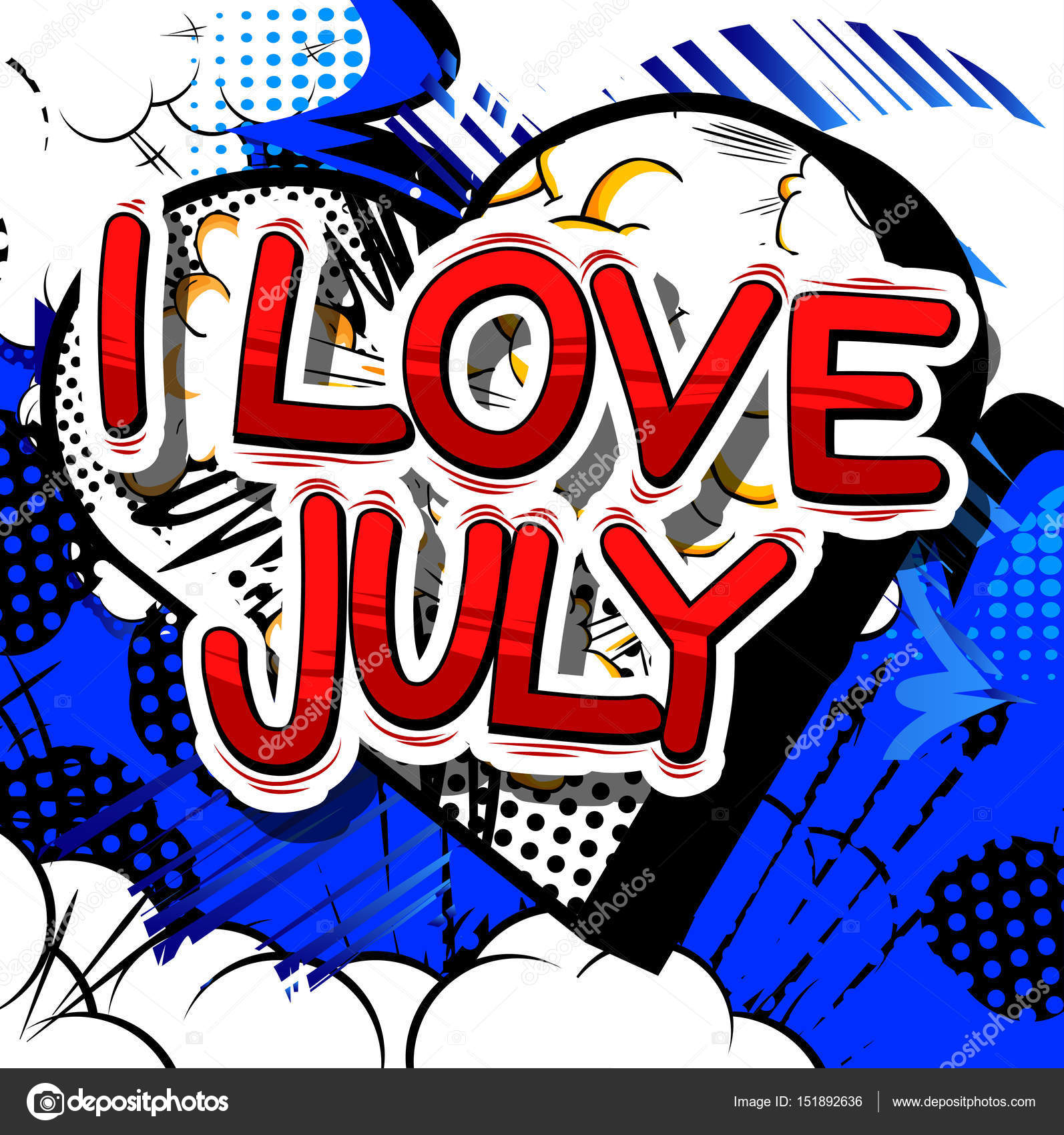 I Love July - Comic book style word. Stock Illustration by ©NoraVector ...