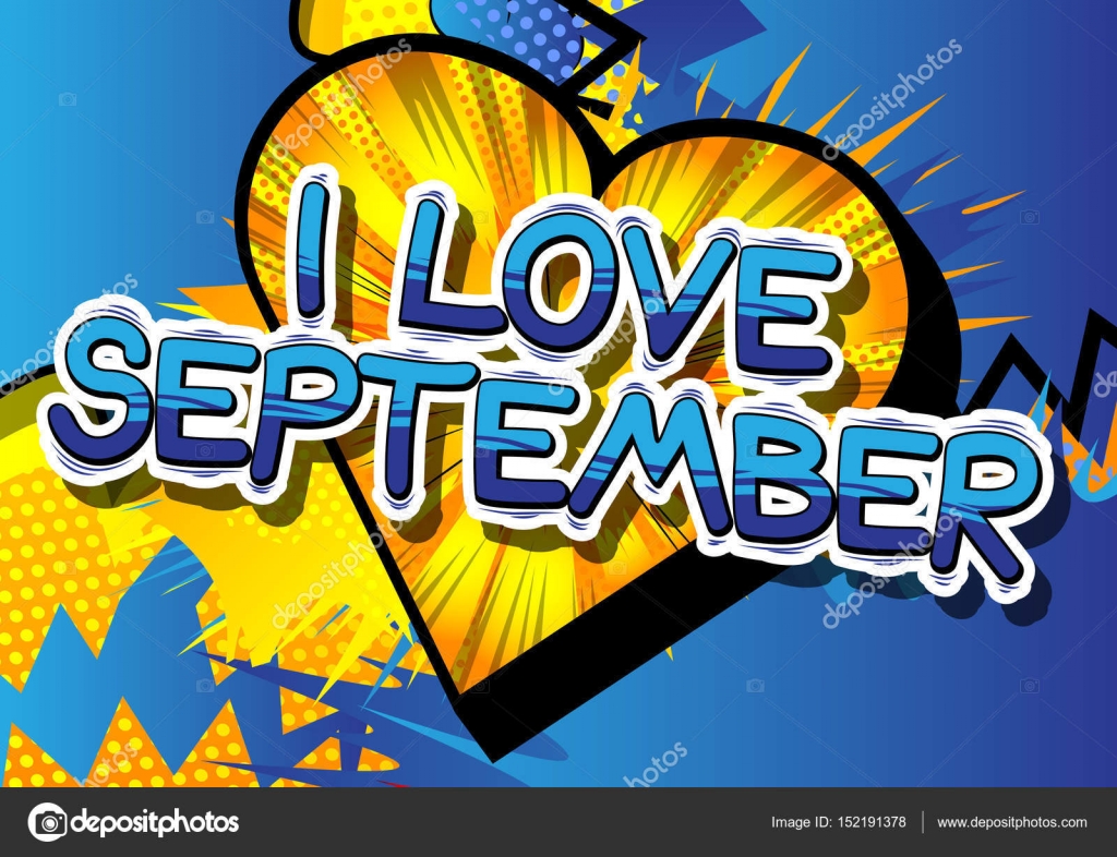 I Love September - Comic book style word. Stock Vector Image by ...