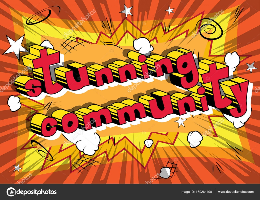 Stunning Community - Comic book style word. Stock Vector Image by ...