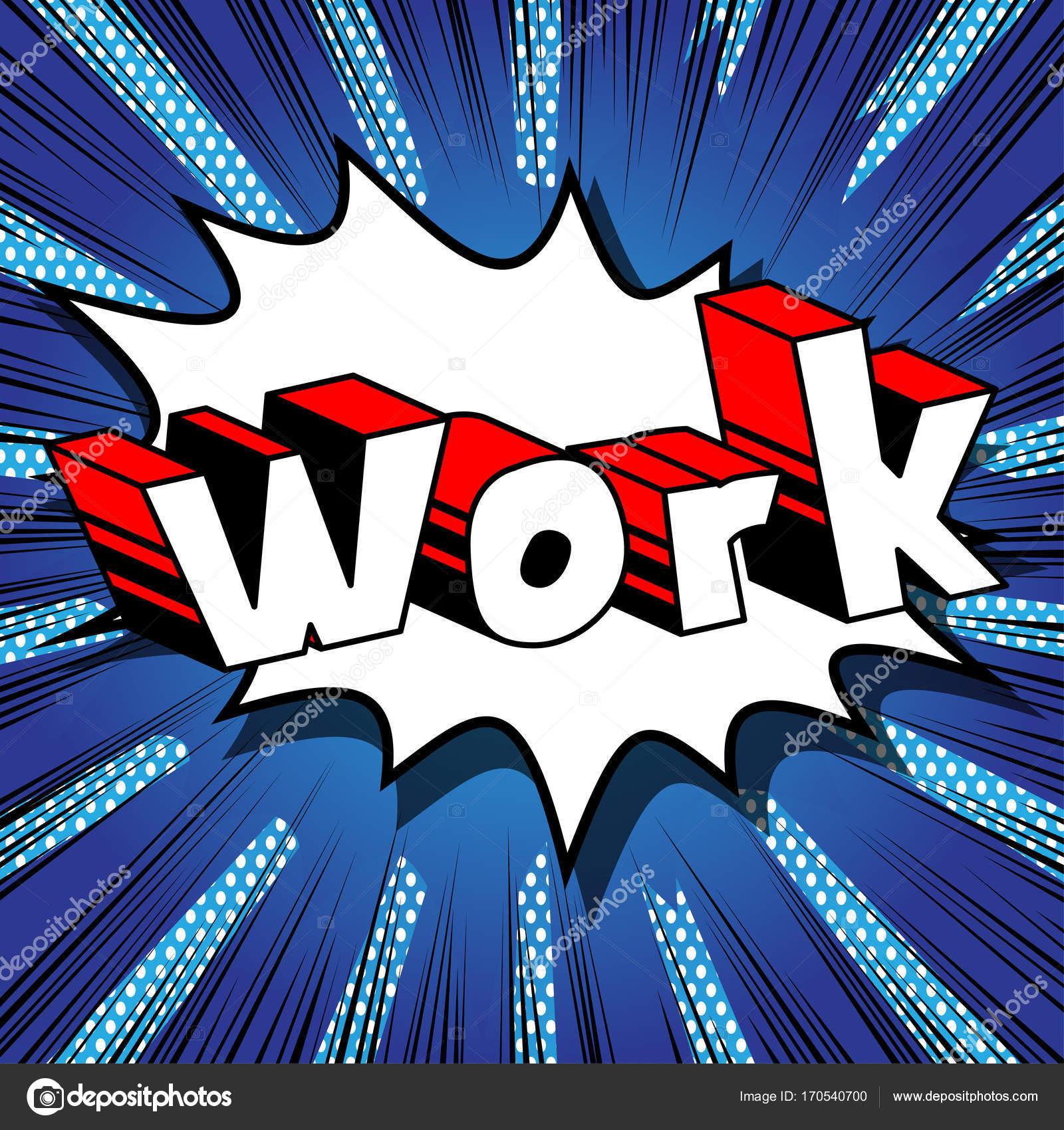 Work - Comic book style phrase. Stock Vector by ©NoraVector 170540700