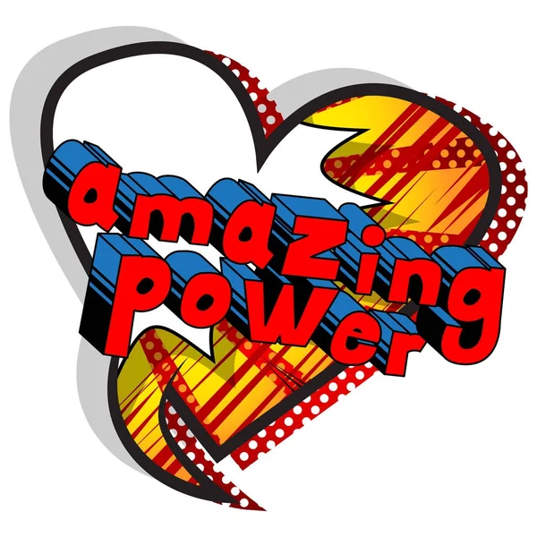 Amazing Power - Comic book style word. Stock Vector by ©NoraVector ...