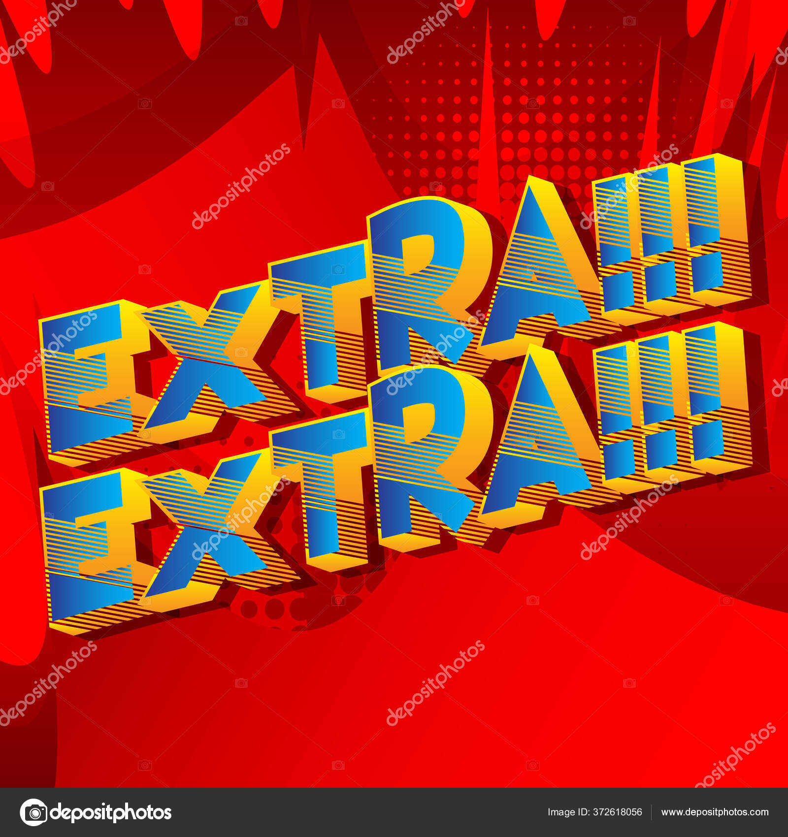 Extra Extra Comic Book Style Word Abstract Background Stock ...