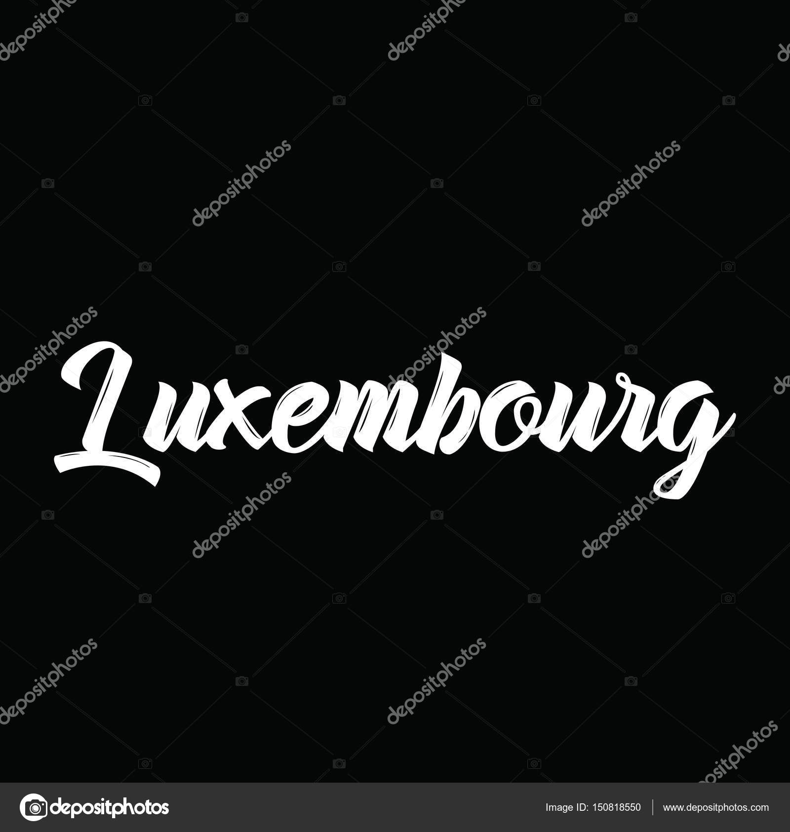 Luxembourg, text design. Vector calligraphy. Typography poster. Stock ...