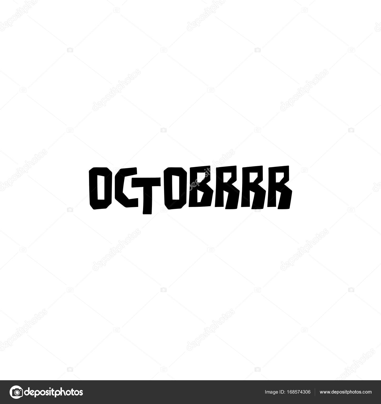 Octubre. Letras. Objeto vectorial aislado sobre fondo blanco . Vector ...