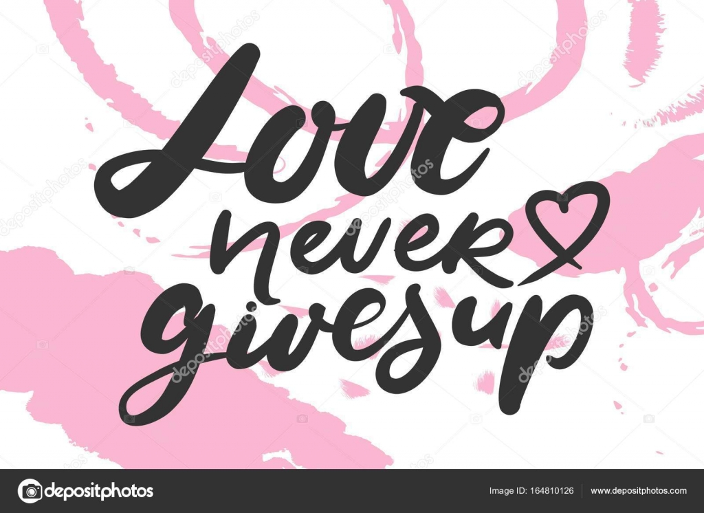 Motivational quotes about love. Hand lettering and custom typography ...