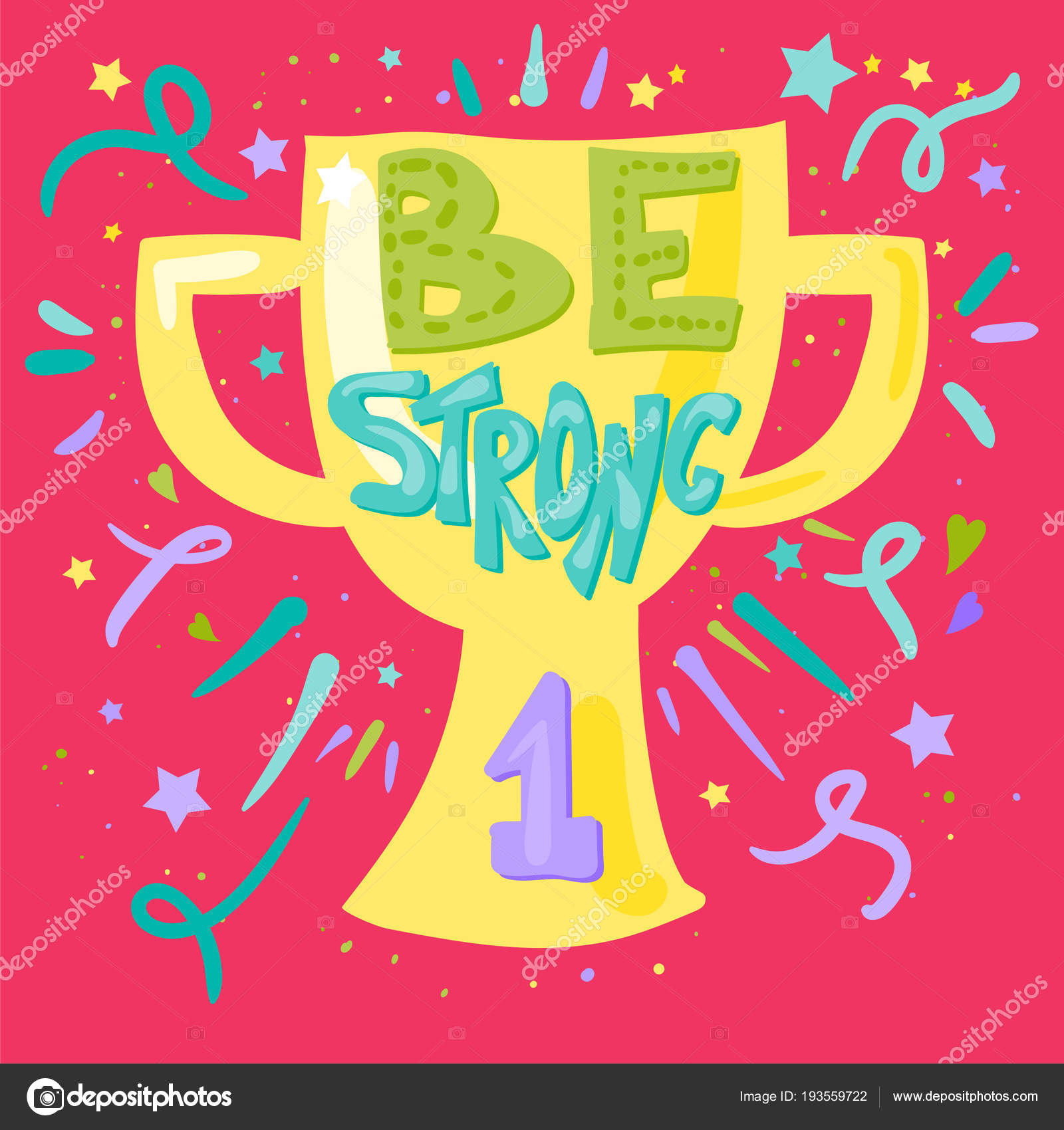 Be Strong Lettering Stock Illustration by ©barsrsind #193559722