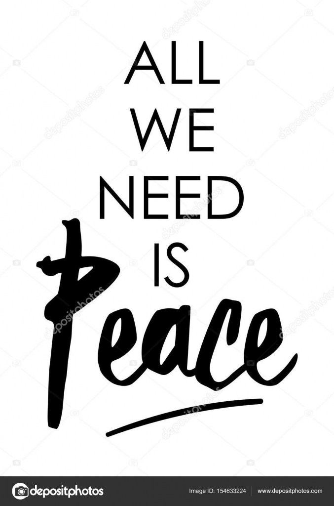 All we need is Peace text Stock Vector Image by ©WorkingPENS #154633224