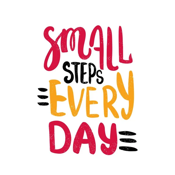 Small steps every day Stock Vectors, Royalty Free Small steps every day ...