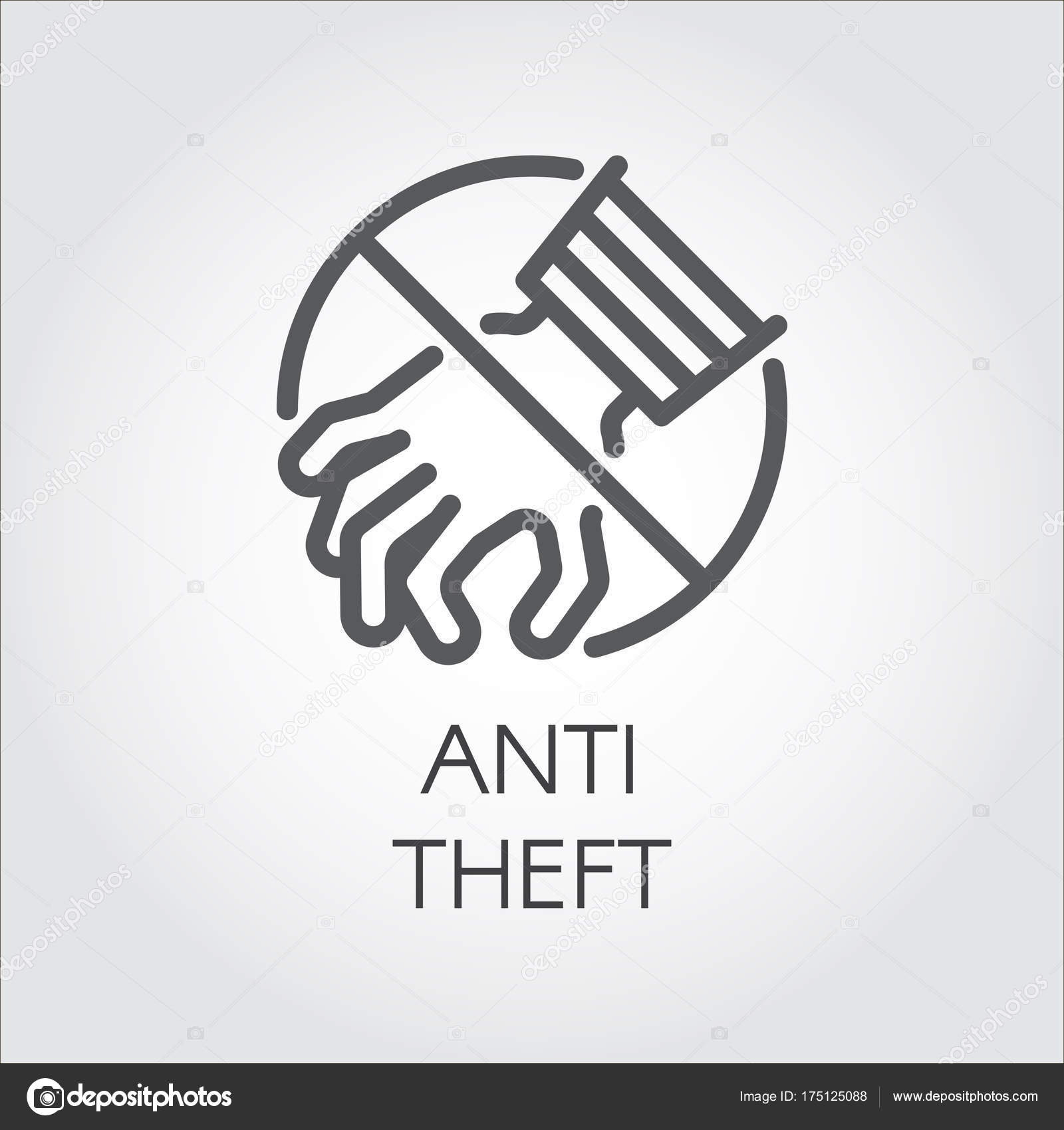 Anti theft icon drawing in line style. Stop feeders, thieves, burglars ...