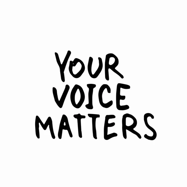 Your voice matters Vector Art Stock Images | Depositphotos