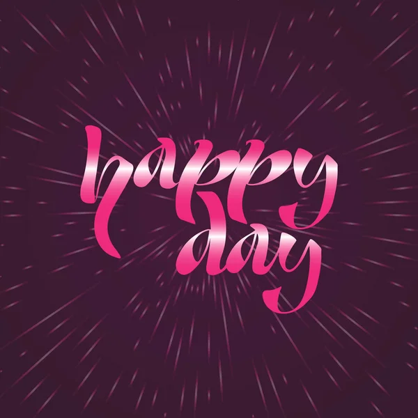Feliz dia lettering imágenes de stock de arte vectorial | Depositphotos