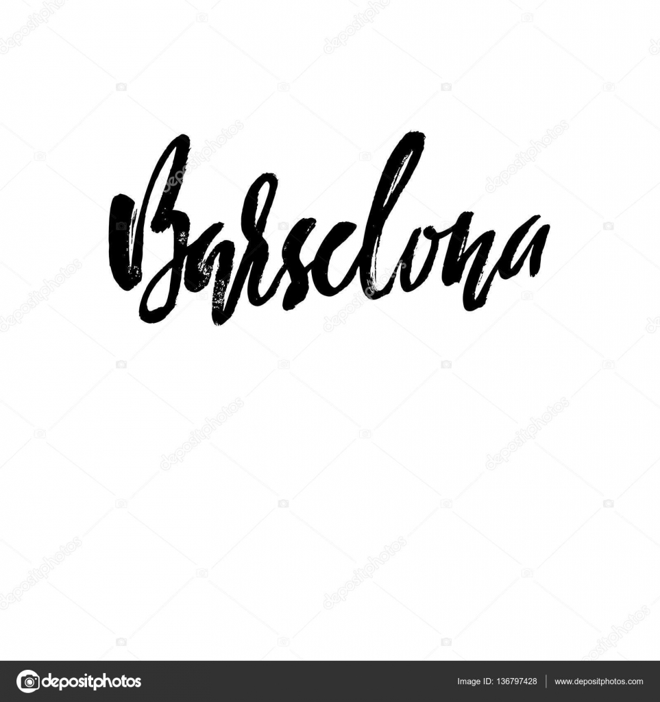Hand lettering Barcelona. Barcelona, Spain, city typography. Modern dry ...