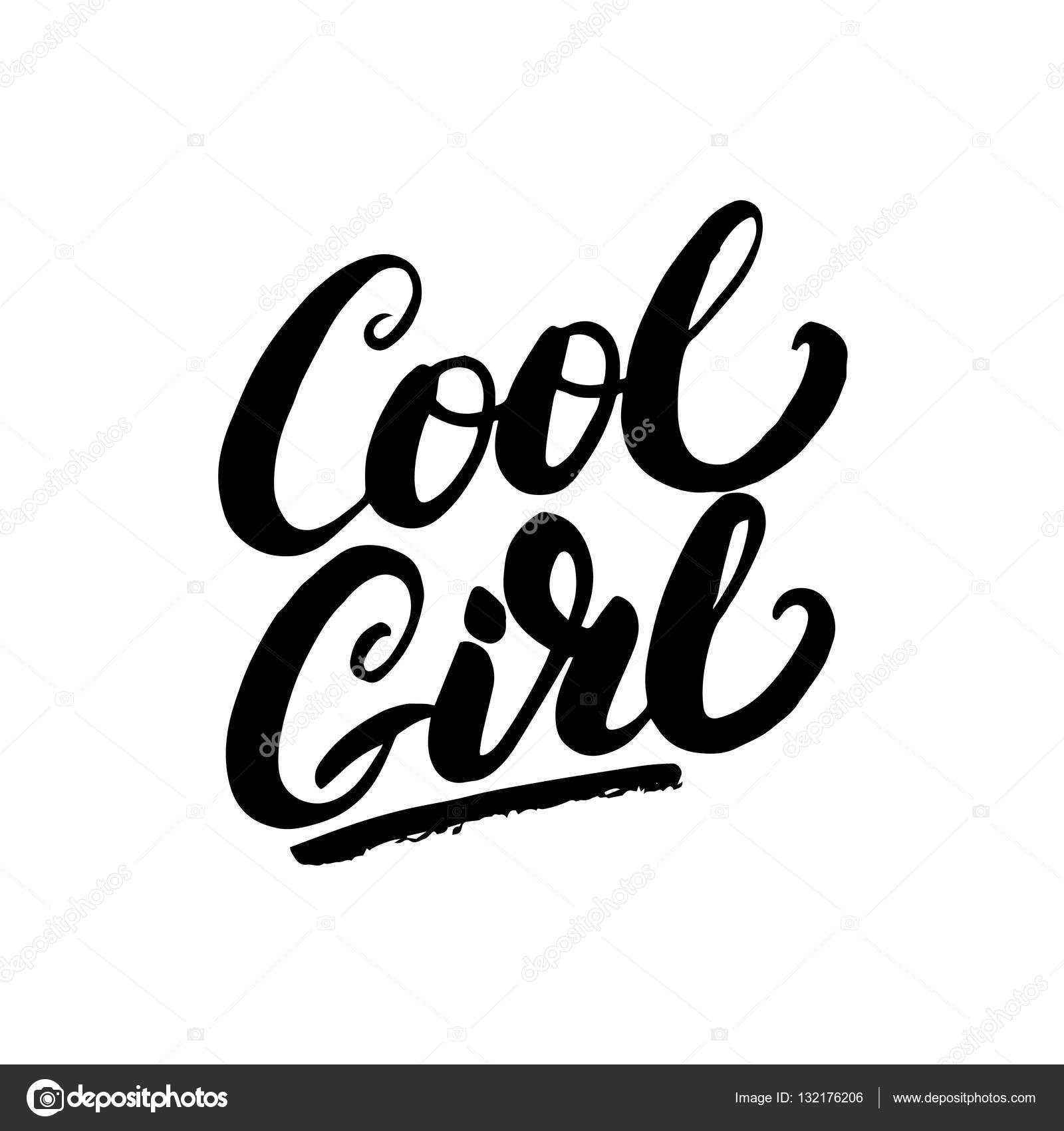 Cool Girl Hand Written Lettering — Stock Vector © 132176206