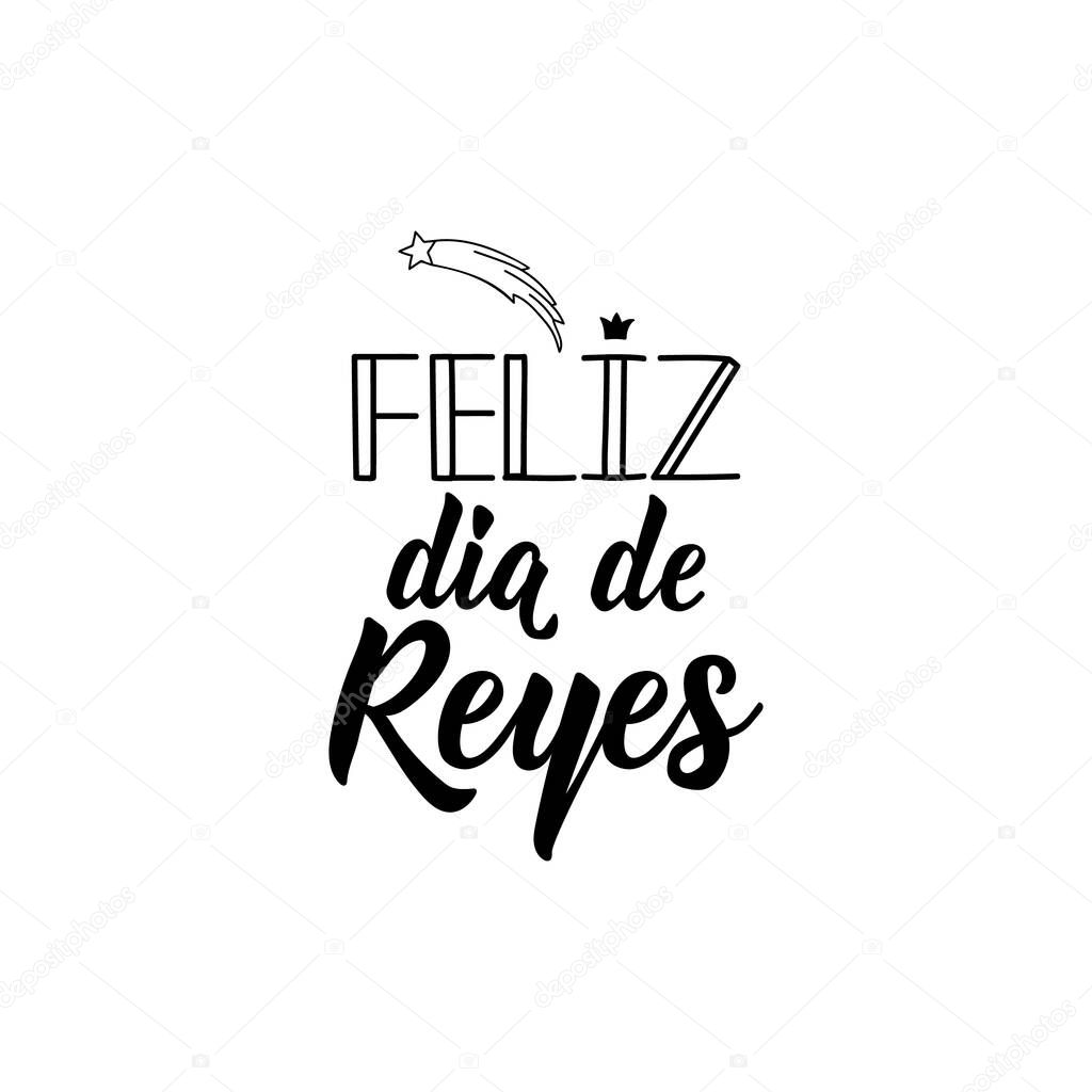 Feliz Día de los Reyes - en español. Letras. Ilustración de tinta ...