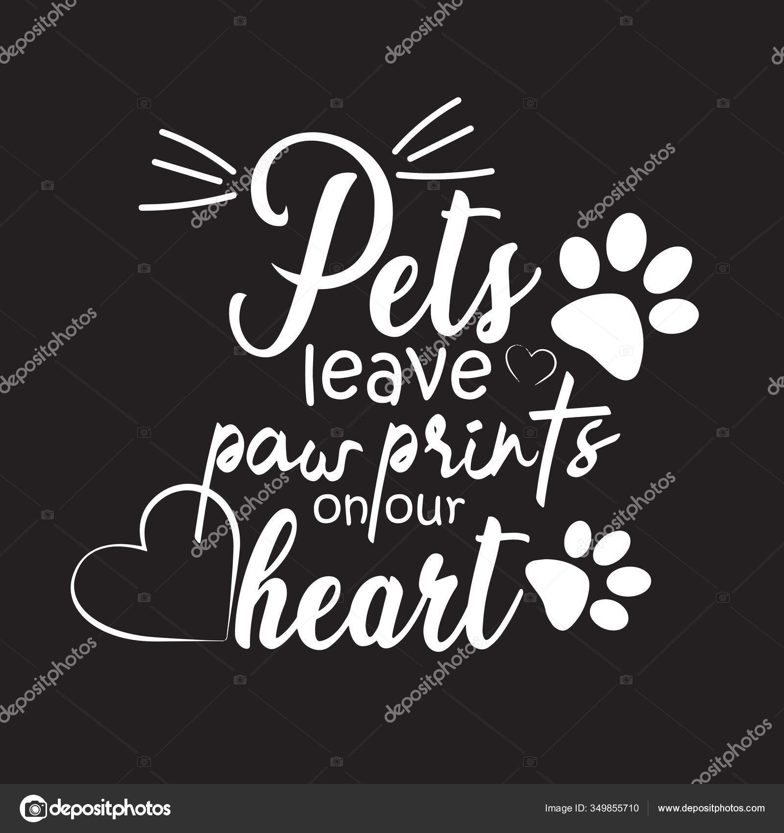 Pets Leave Paw Prints Our Heart Stock Vector by ©krasnenkon.gmail.com ...