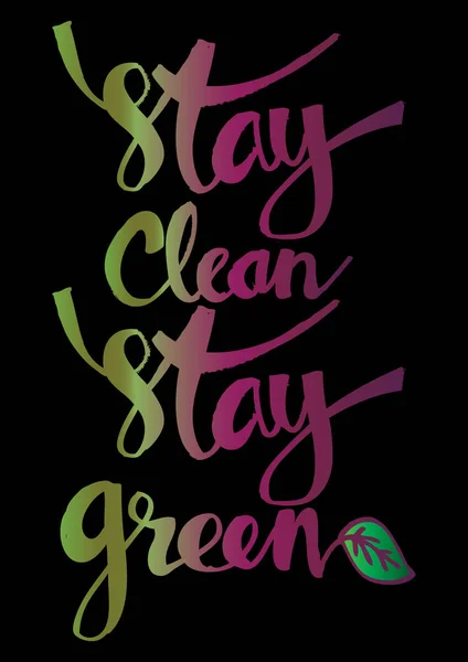 Stay clean stay green poster — Stock Photo © Handini #169558714