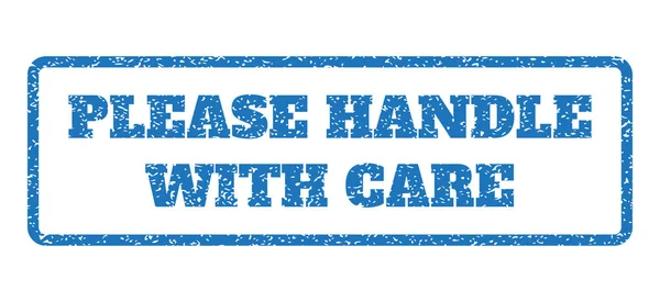 Please Handle With Care Rubber Stamp — Stock Vector © tatyana.sibcode ...