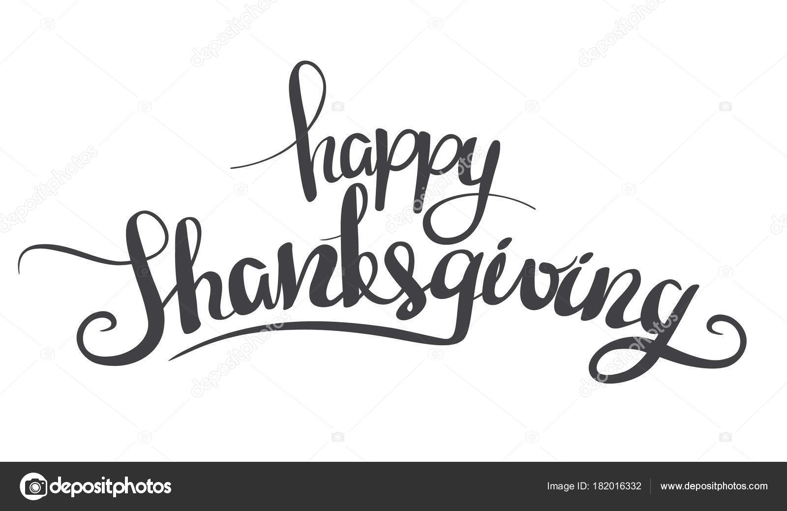Vector illustration: Black Handwritten lettering Happy Thanksgiving isolated on white background ...