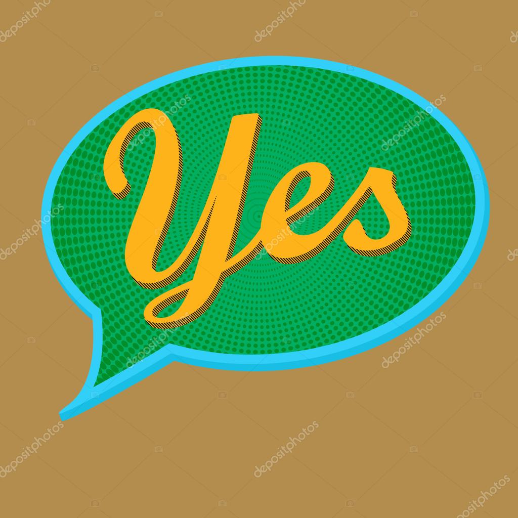 Yes - Comic Speech Bubble, Cartoon vector illustration Stock Vector ...