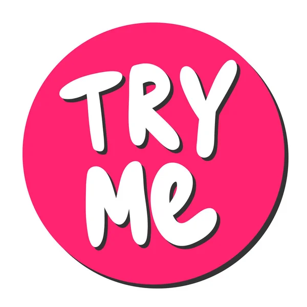 108 Try me Vector Images, Try me Illustrations | Depositphotos