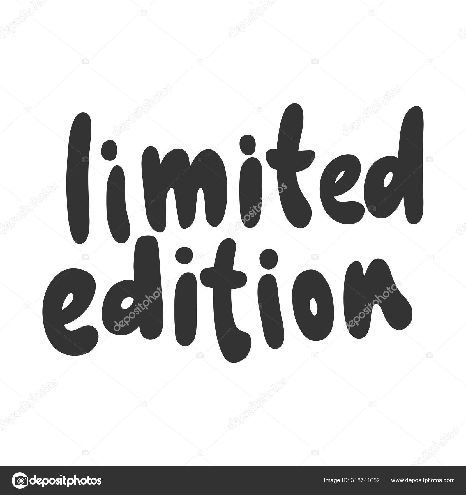Limited edition. Sticker for social media content. Vector hand drawn ...