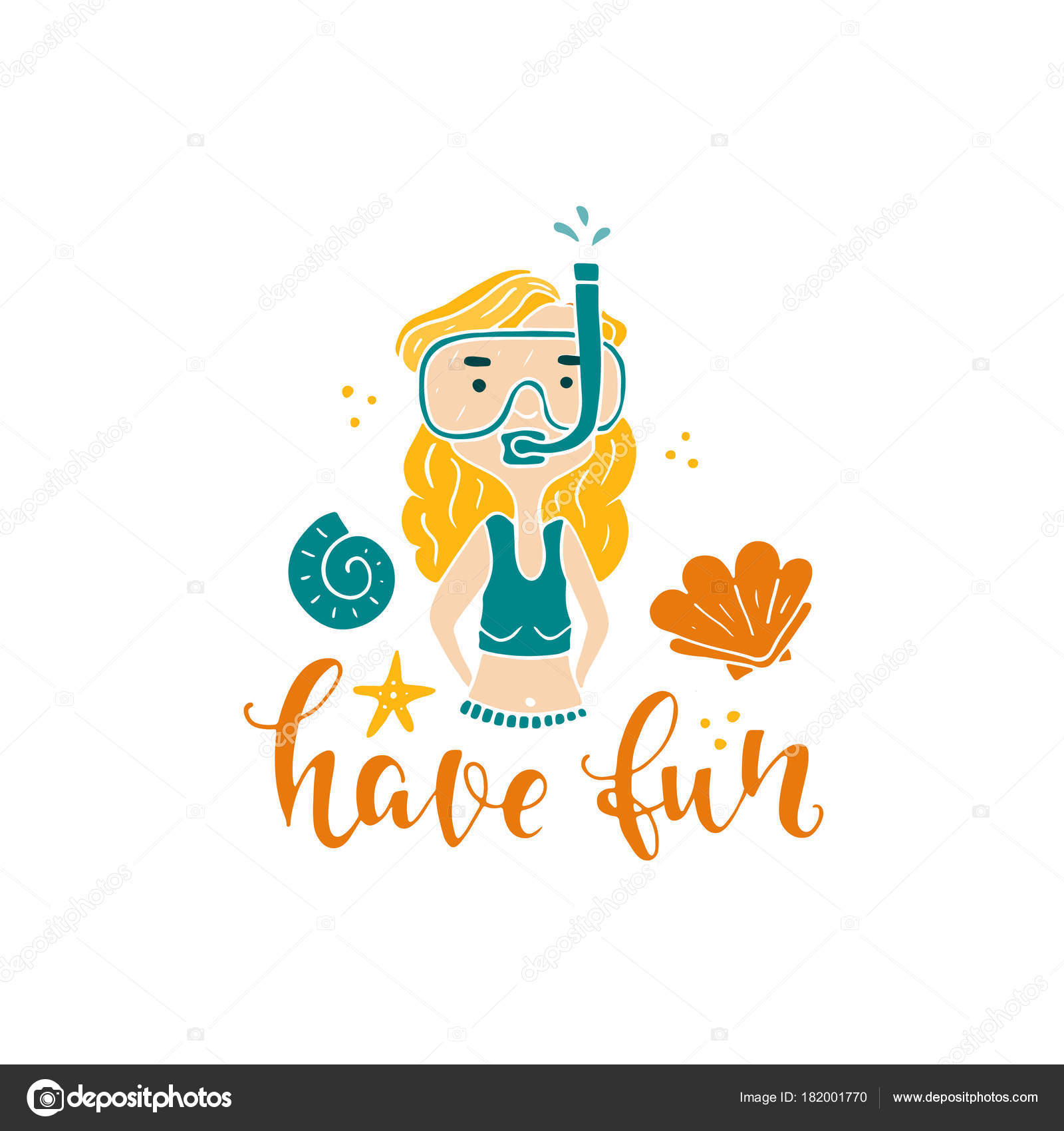 Have Fun Hand Lettering Girl Seashell Isolated White Background Stock ...