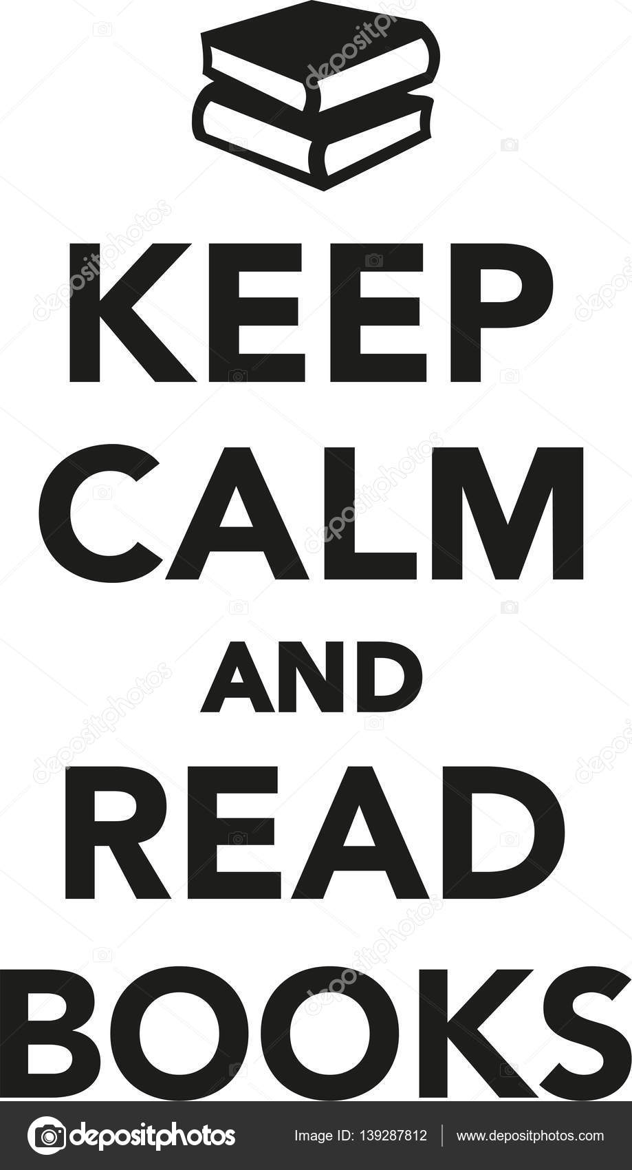 Keep calm and read books — Stock Vector © miceking #139287812
