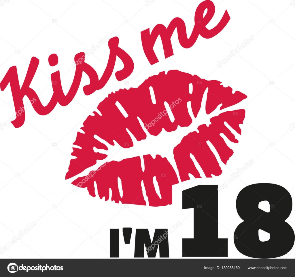 Kiss me I'm 18 Stock Vector by ©miceking 139288160