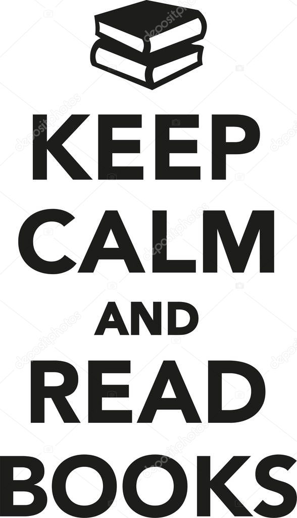Keep calm and read books — Stock Vector © miceking #139287812