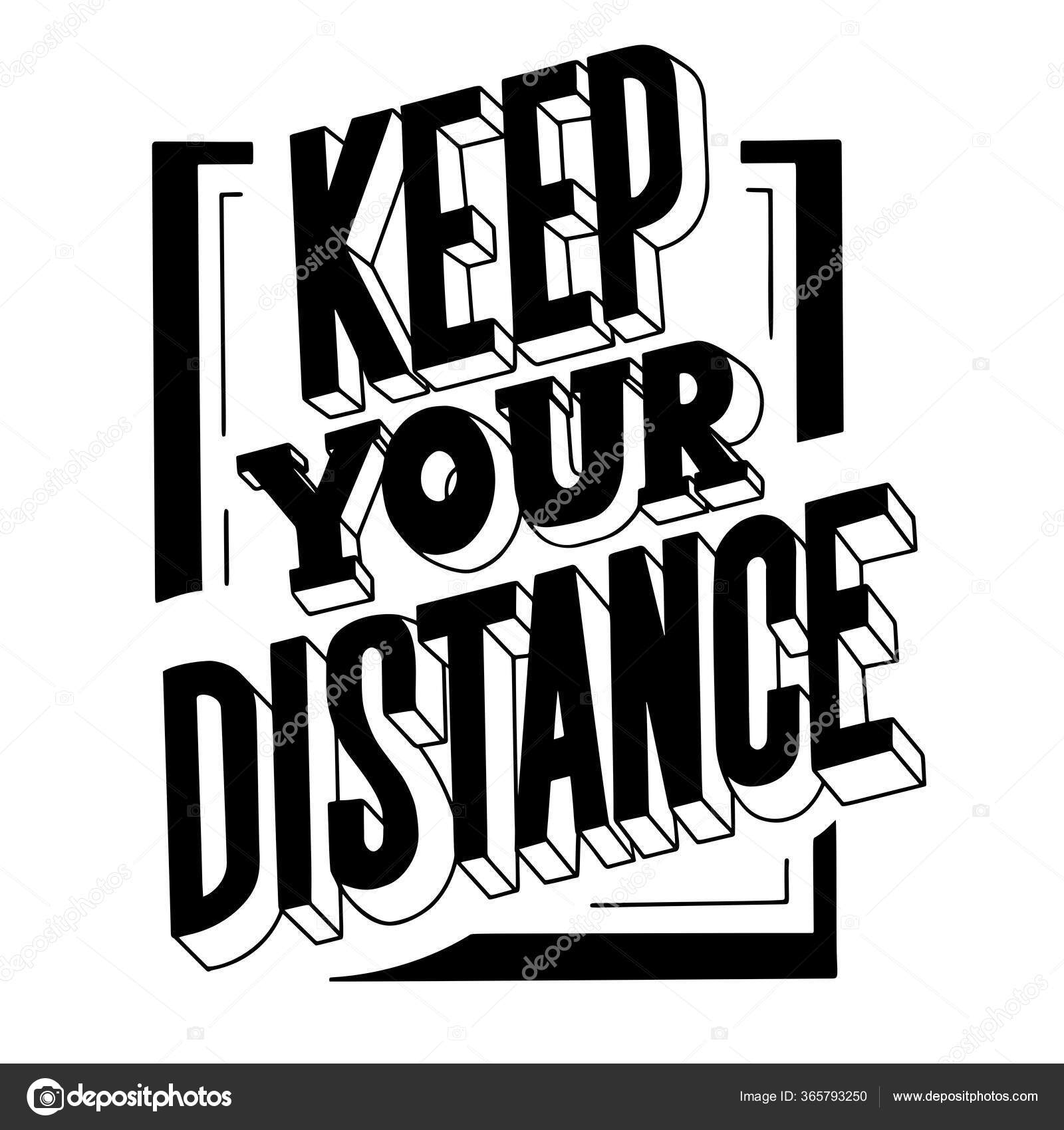 Keep Your Distance Call Slogan Pandemic Safety Requirement Stock Vector ...