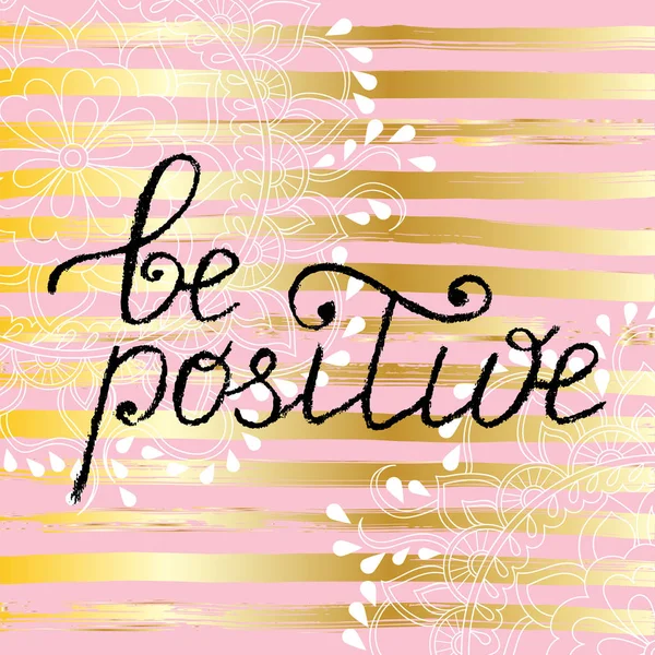 Be Positive Wallpaper