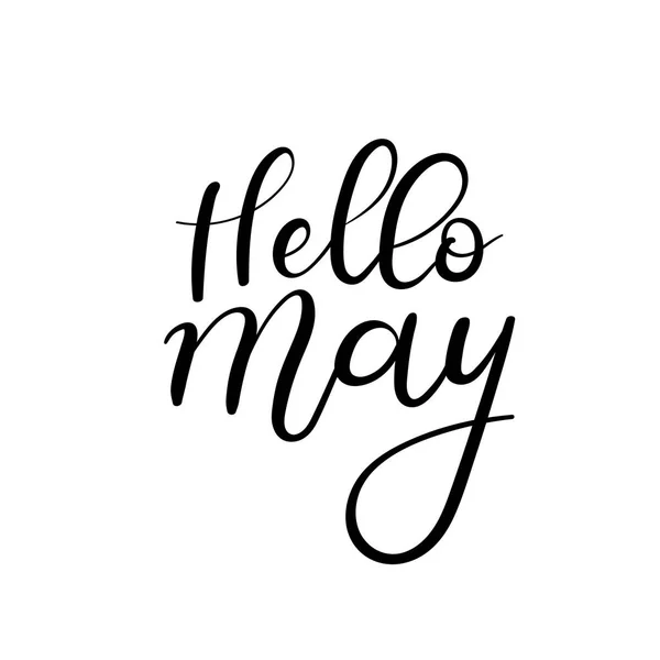 Hello May modern calligraphy greeting card, banner, invitation. Hand ...