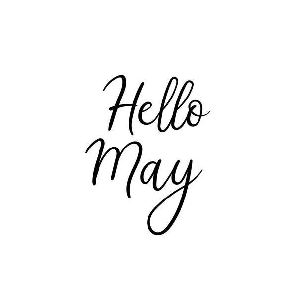 Hello May modern calligraphy greeting card, banner, invitation. Hand ...