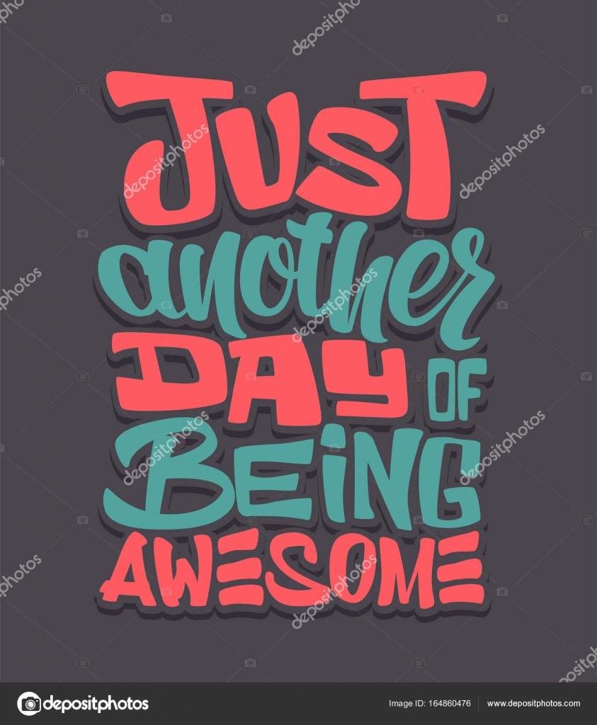 Awesome slogan, vector lettering illustration, t-shirt graphics. Stock ...